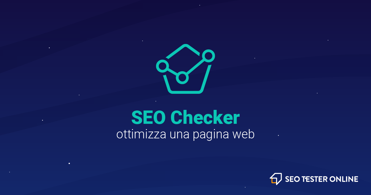 SEO Checker Ottimizzazione SEO Audit Sito SEO Tester Online SEO Checker Ottimizzazione SEO Audit Sito SEO Tester Online