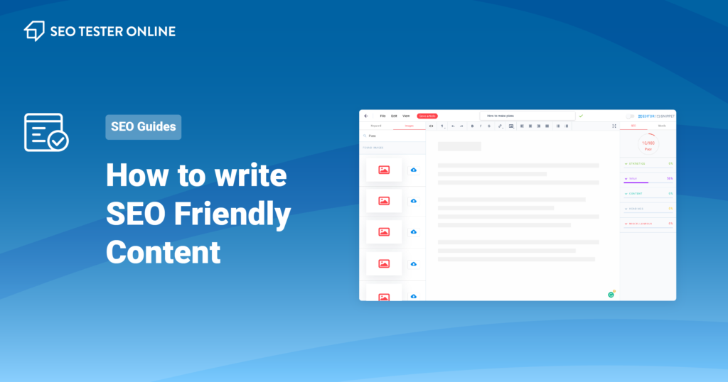 SEO Oriented Texts: How To Write SEO Friendly Content